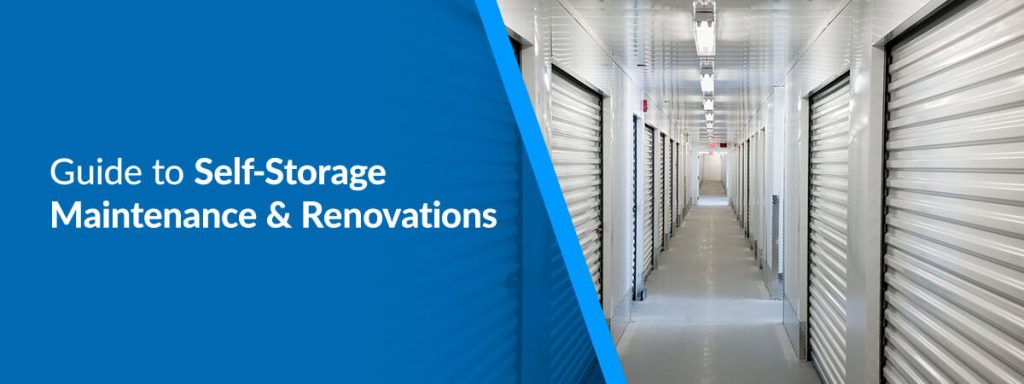 Guide to Self-Storage Maintenance & Renovations