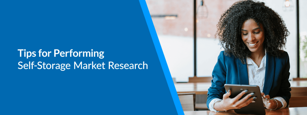 Tips for Performing Self-Storage Market Research
